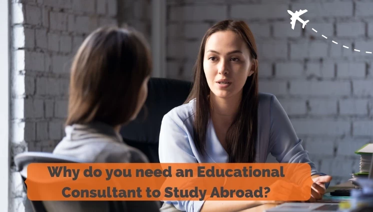 Why do you need an Educational Consultant to Study Abroad? - AECC